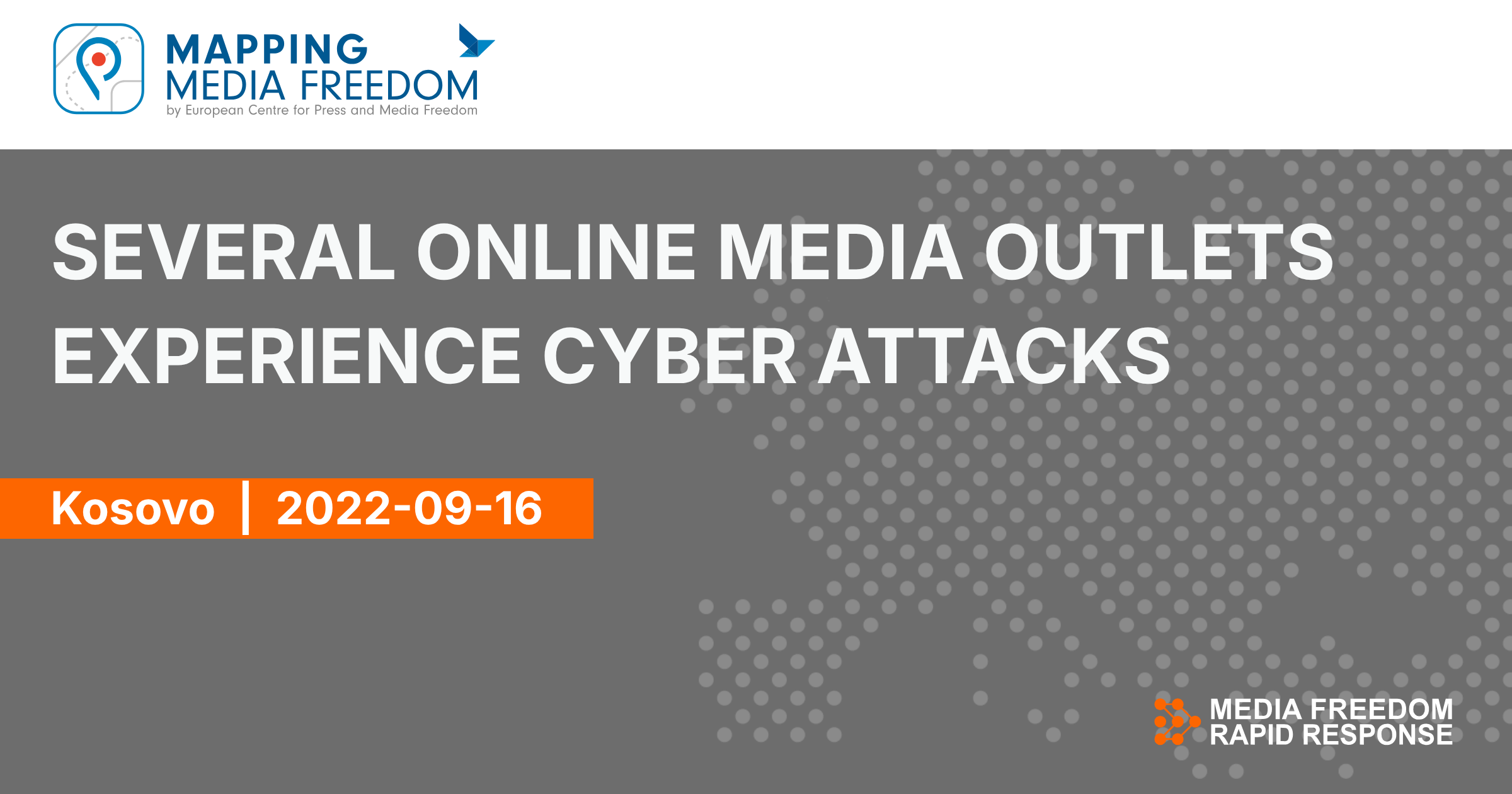 Mapping Media Freedom: Kosovo: Several online media outlets experience cyber attacks (2022-09-16)