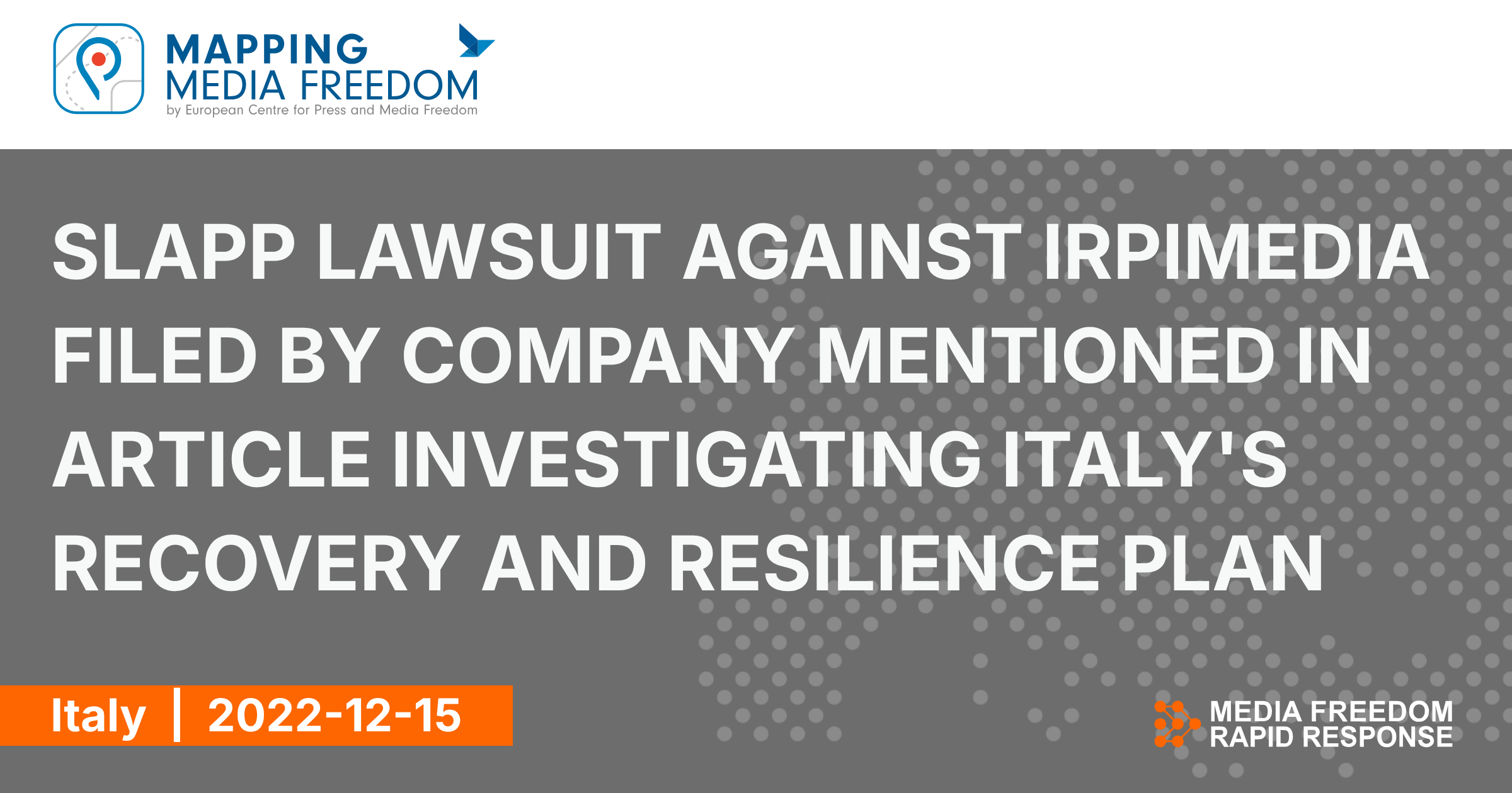 Mapping Media Freedom: Italy: SLAPP lawsuit against IrpiMedia filed by ...