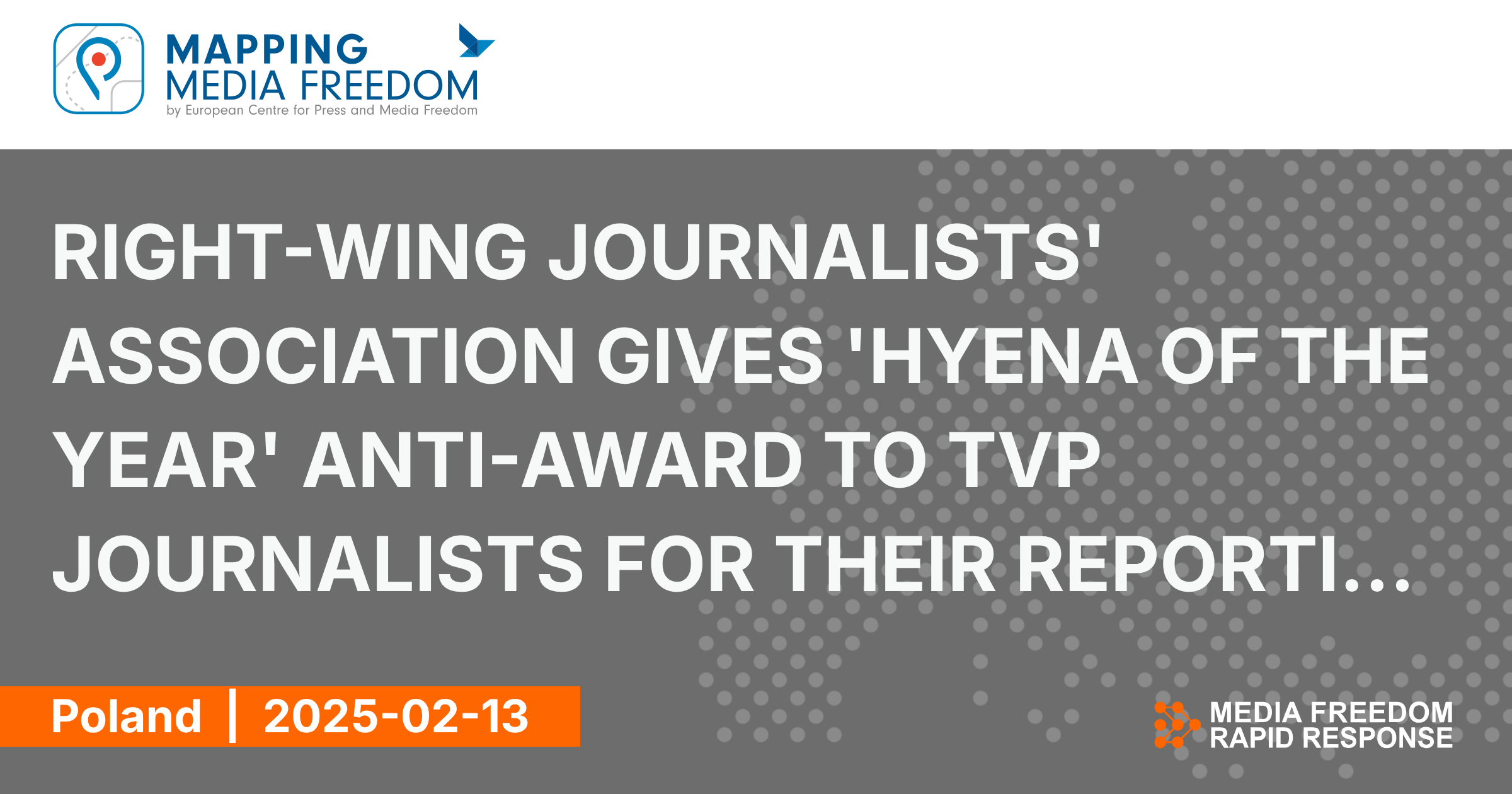 Mapping Media Freedom: Poland: Right-wing journalists' association ...